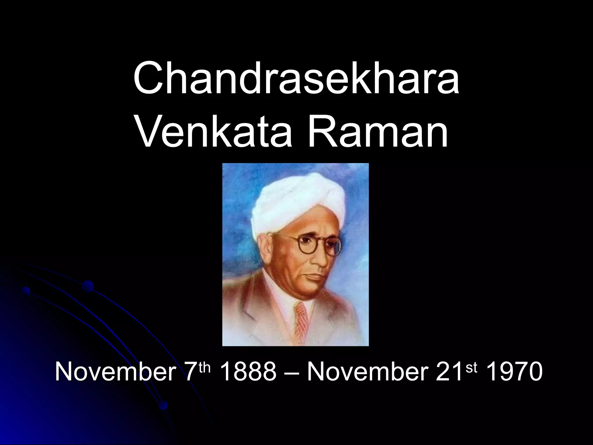 Chandrasekhara venkata raman | PPT