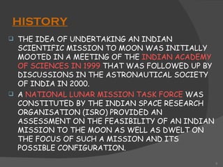 CHANDRAYAAN INDIA'S FIRST MOON MISSION | PPT