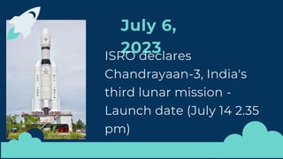 Chandrayaan timeline for gslv mkIII.pptx