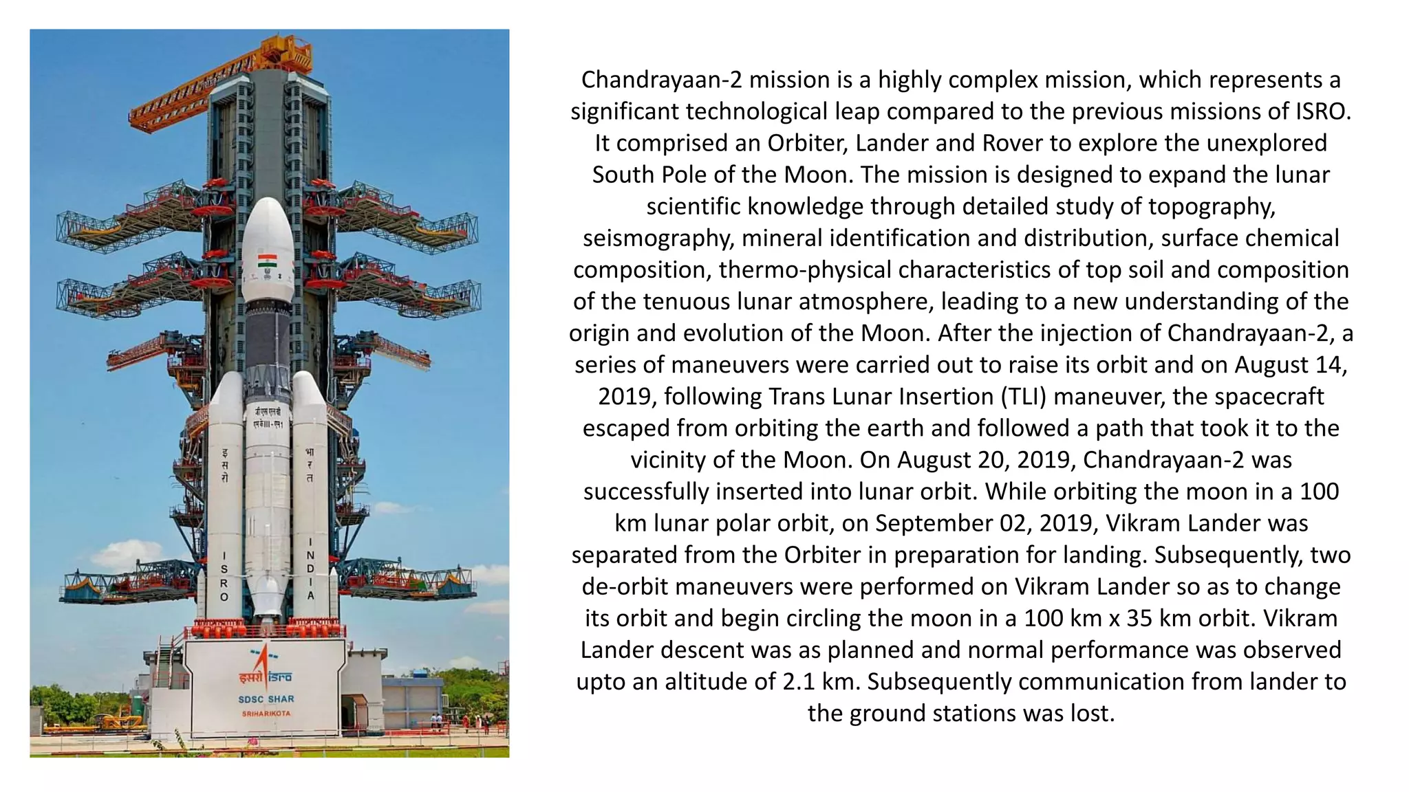 Chandrayan 2 Presentation- launched from the Satish Dhawan Space Center ...