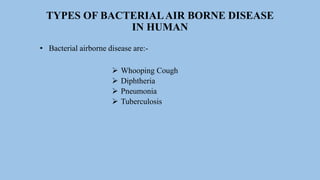 Chandru.pptx ppt air born bacterial disease | PPTX