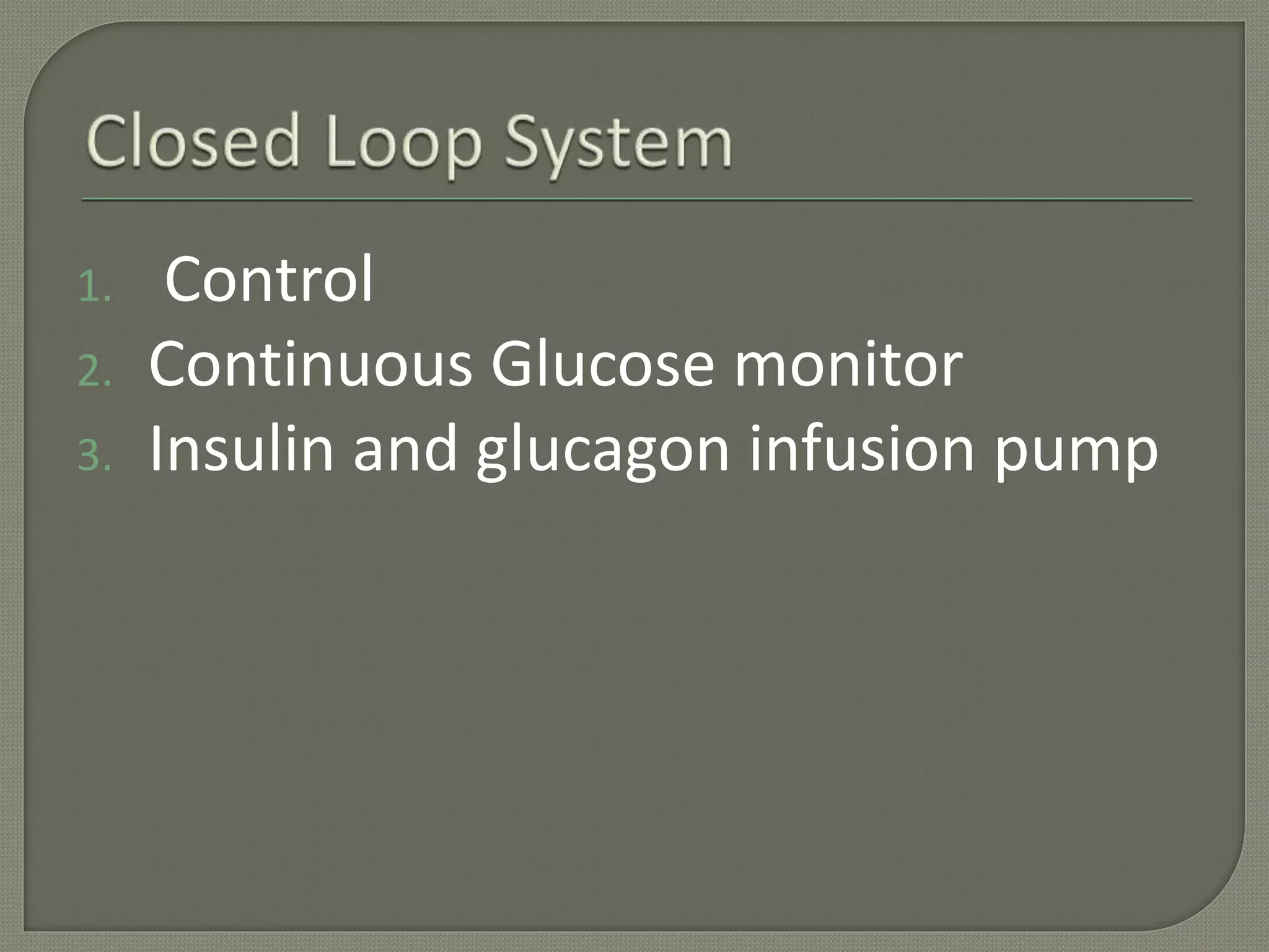 Chandru bionic pancreasss | PPT | Free Download