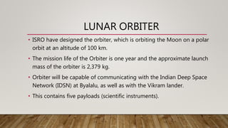 Chandryan 2 : The Indian Orbiter | PPTX