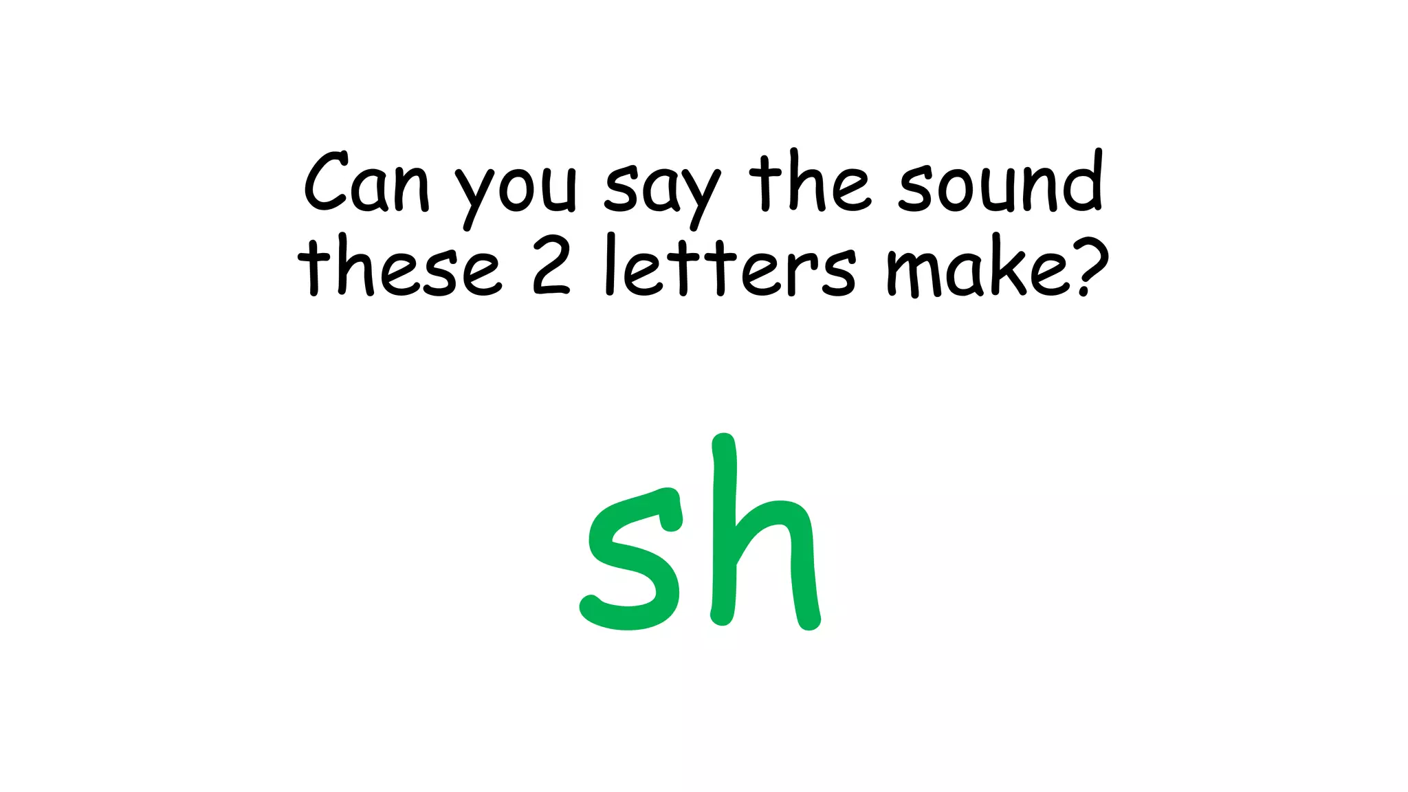 Ch and Sh Sounds | PPTX