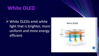oled(organic light emmiting diode) ppt(power point presentation) | PPTX