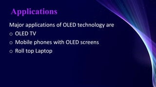 oled(organic light emmiting diode) ppt(power point presentation) | PPTX