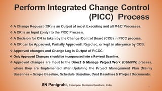 #Perform Integrated Change Control (PICC) Process for PMP Exam - By SN ...