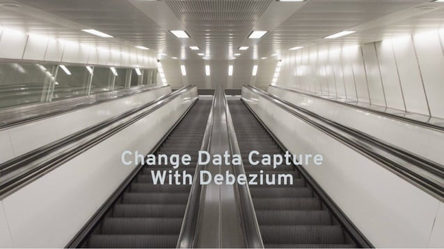 DevNation Live: Kafka and Debezium | PDF | Databases | Computer Software and Applications