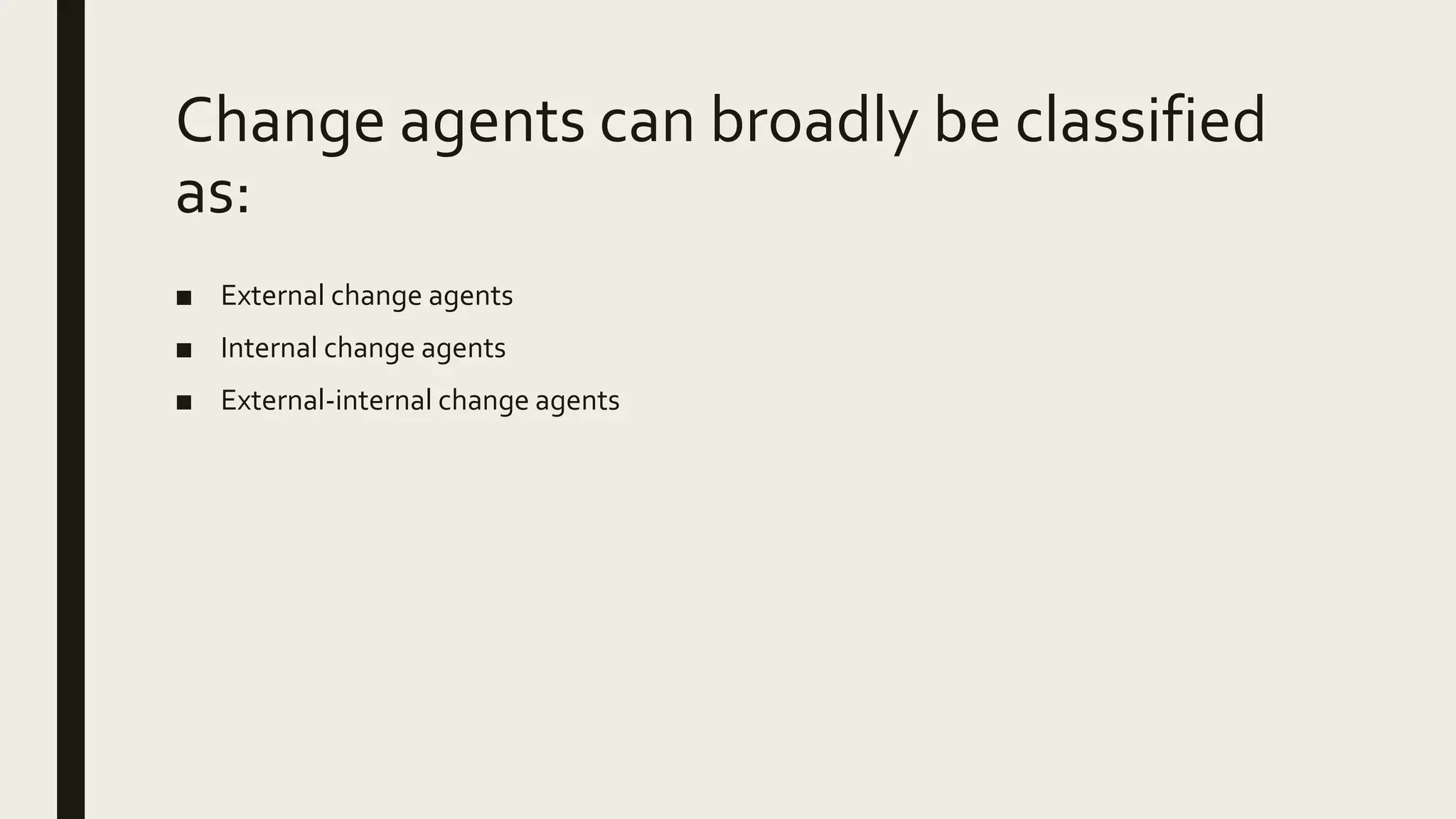 Change Agent Presentation Apt 507 | PPT | Free Download