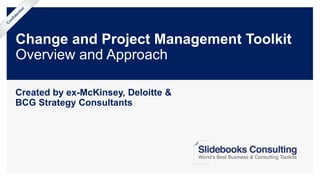 Change and Project Management Toolkit - Framework, Best Practices and ...