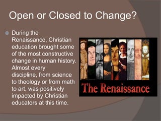 Change & Christian Education: a quick analysis | PPT