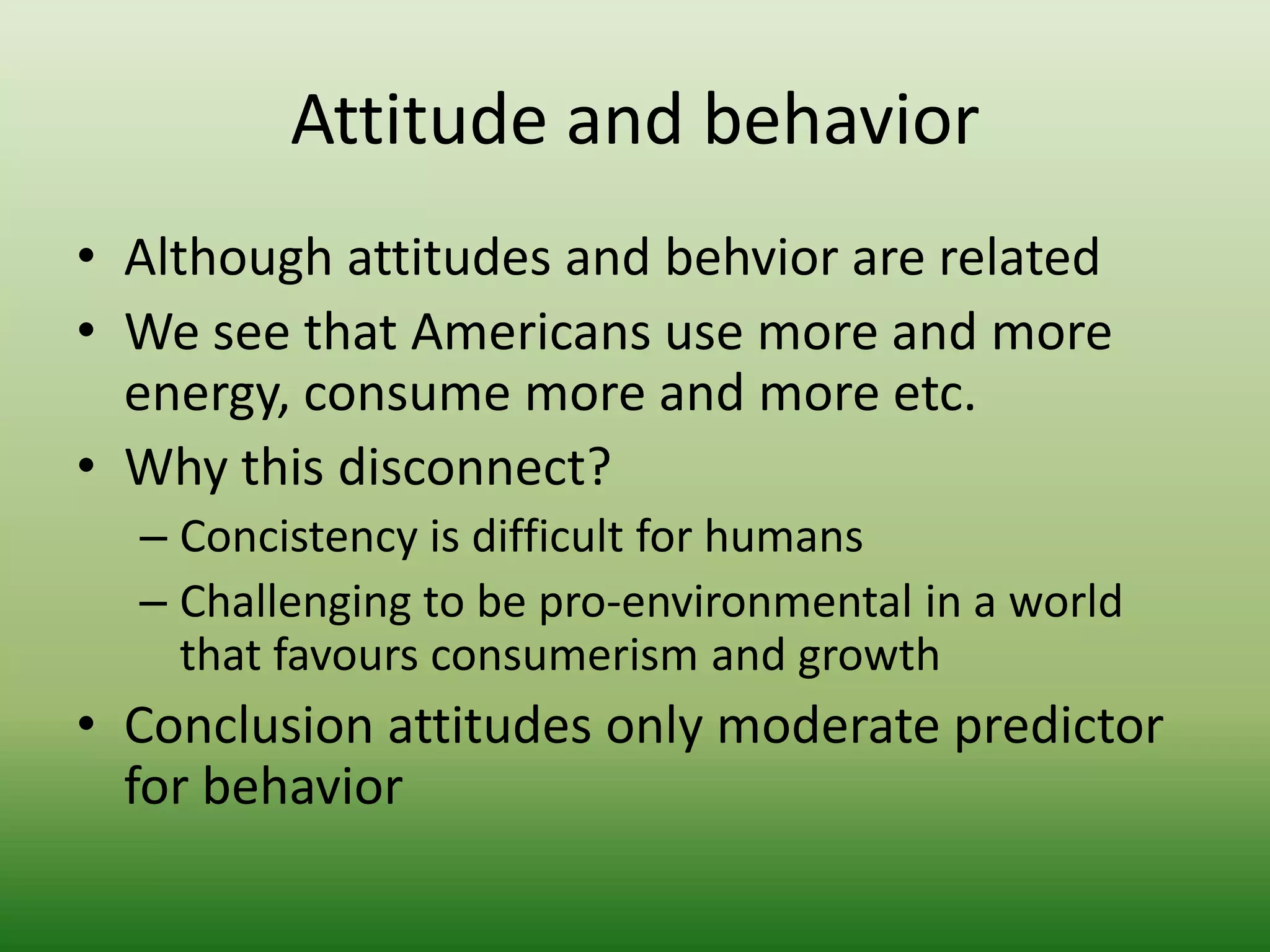 Change attitudes and behaviors | PPT