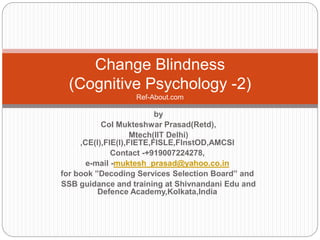 Change Blindness Psychology Example