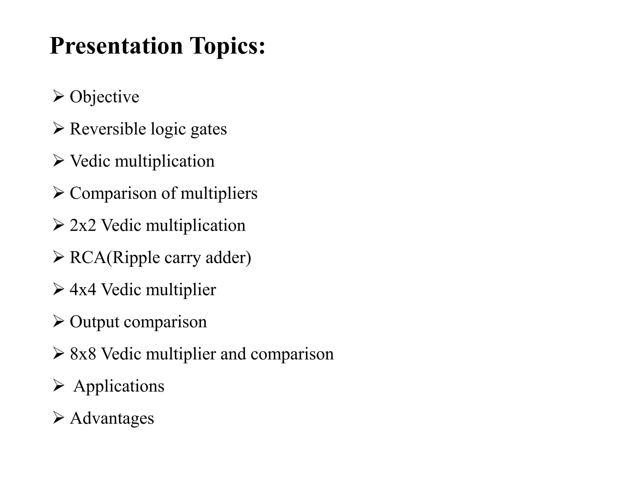 OPTIMIZED REVERSIBLE VEDIC MULTIPLIERS | PPTX