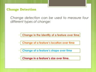 Change detection using remote sensing and GIS | PPT