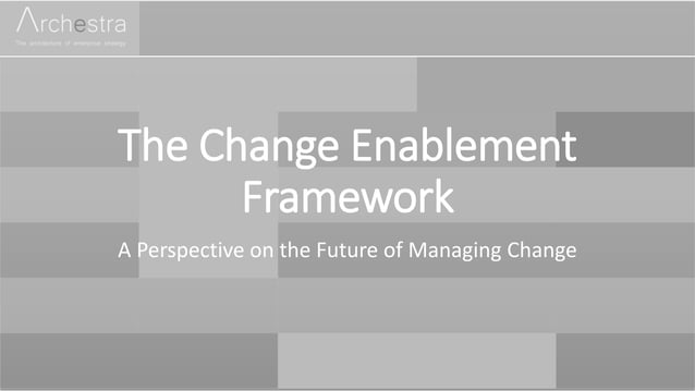 Change Enablement Framework - Introduction | PDF | Business | Business ...