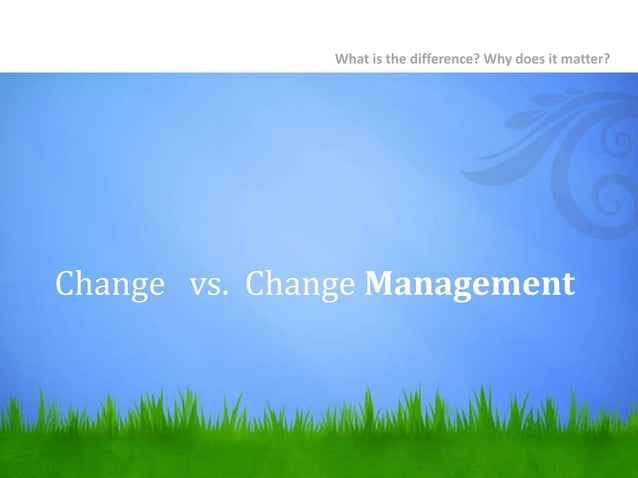 Change Leadership Workshop: Managing the People Side of Change | PPTX