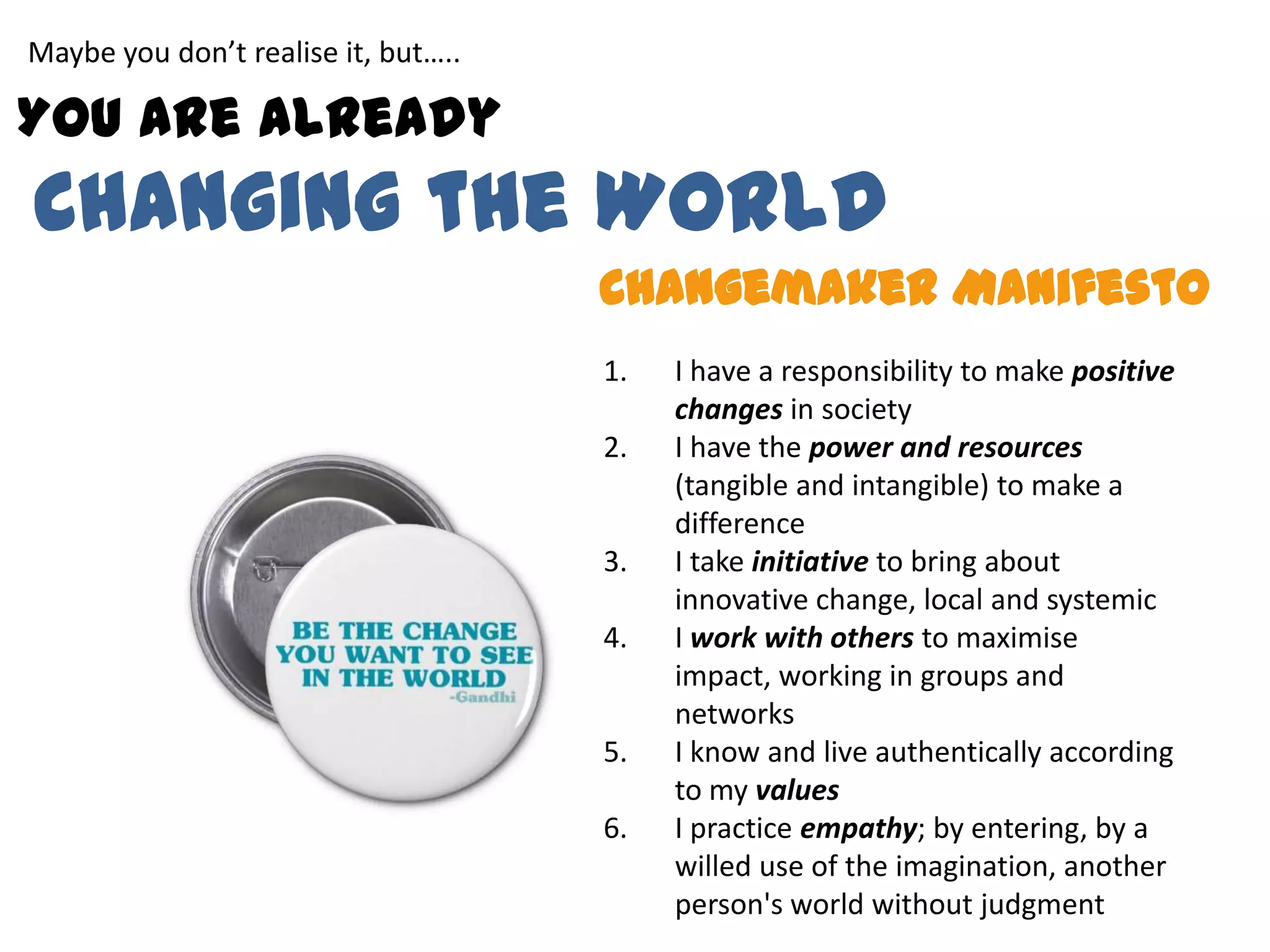 Changemaker campus presentation students Nov 2013 | PPTX