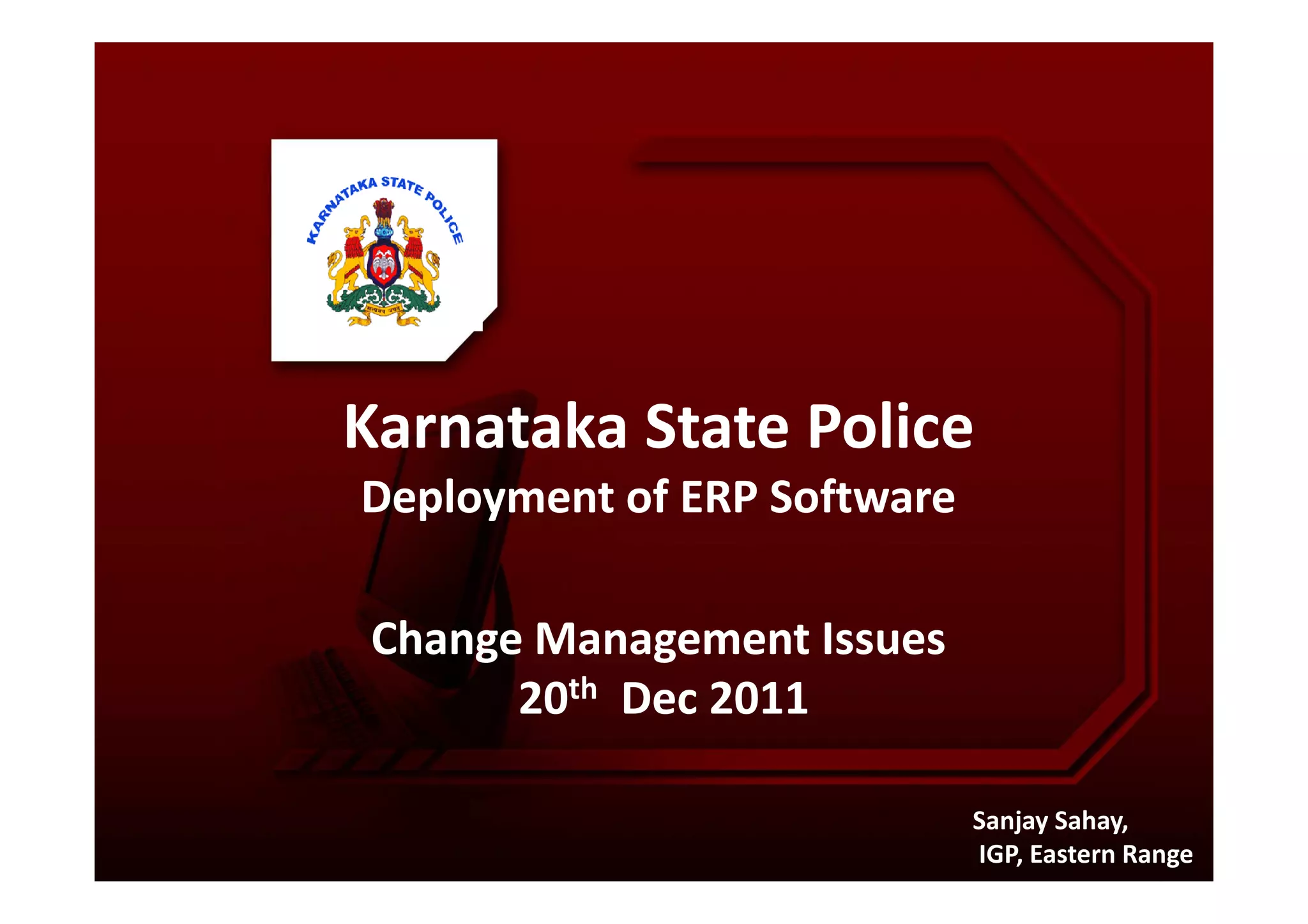 Karnataka State Police Deployment of ERP Software KIAMS | PDF
