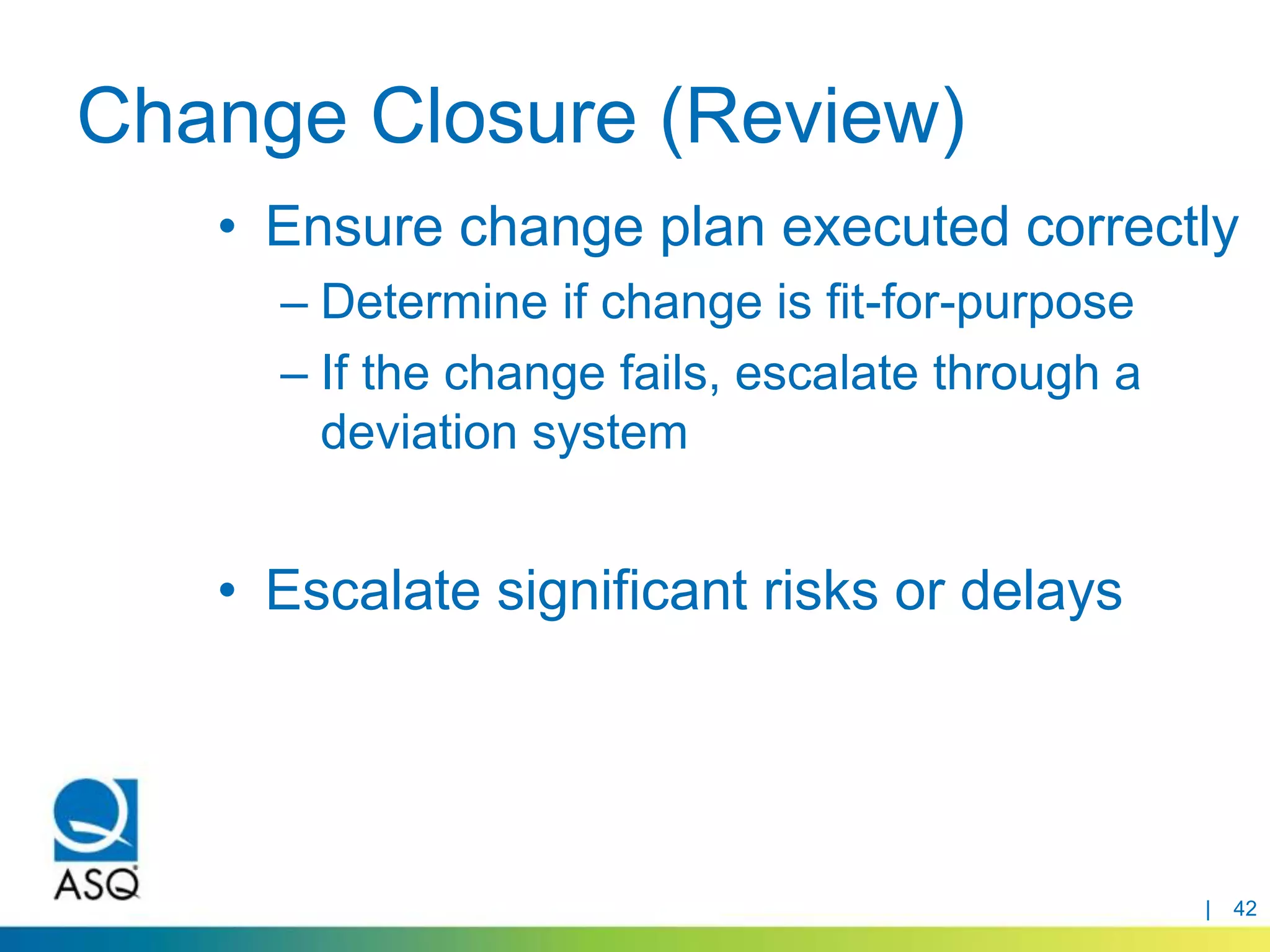 Change management and control lessons from a consent decree | PPTX