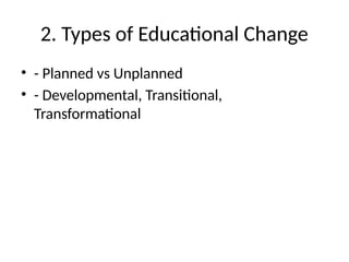 Outline: Change_Management_in_Education.pptx