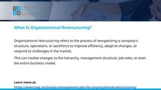 Change Management Plan for Organizational Restructuring.pptx