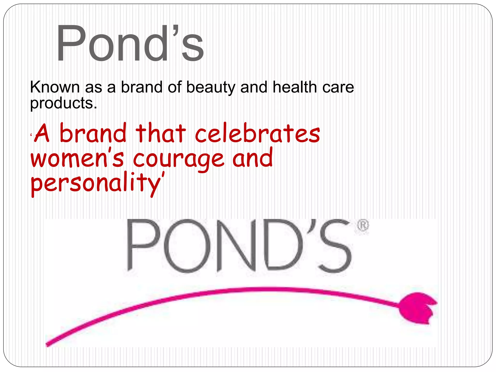 Ponds Toothpaste CaseStudy | PPTX