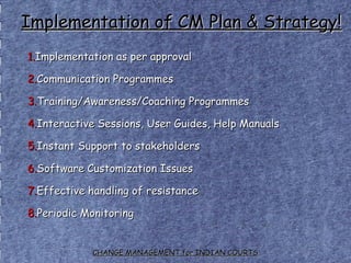 Change Management Systm Presentation.pdf | Business | Business and Finance