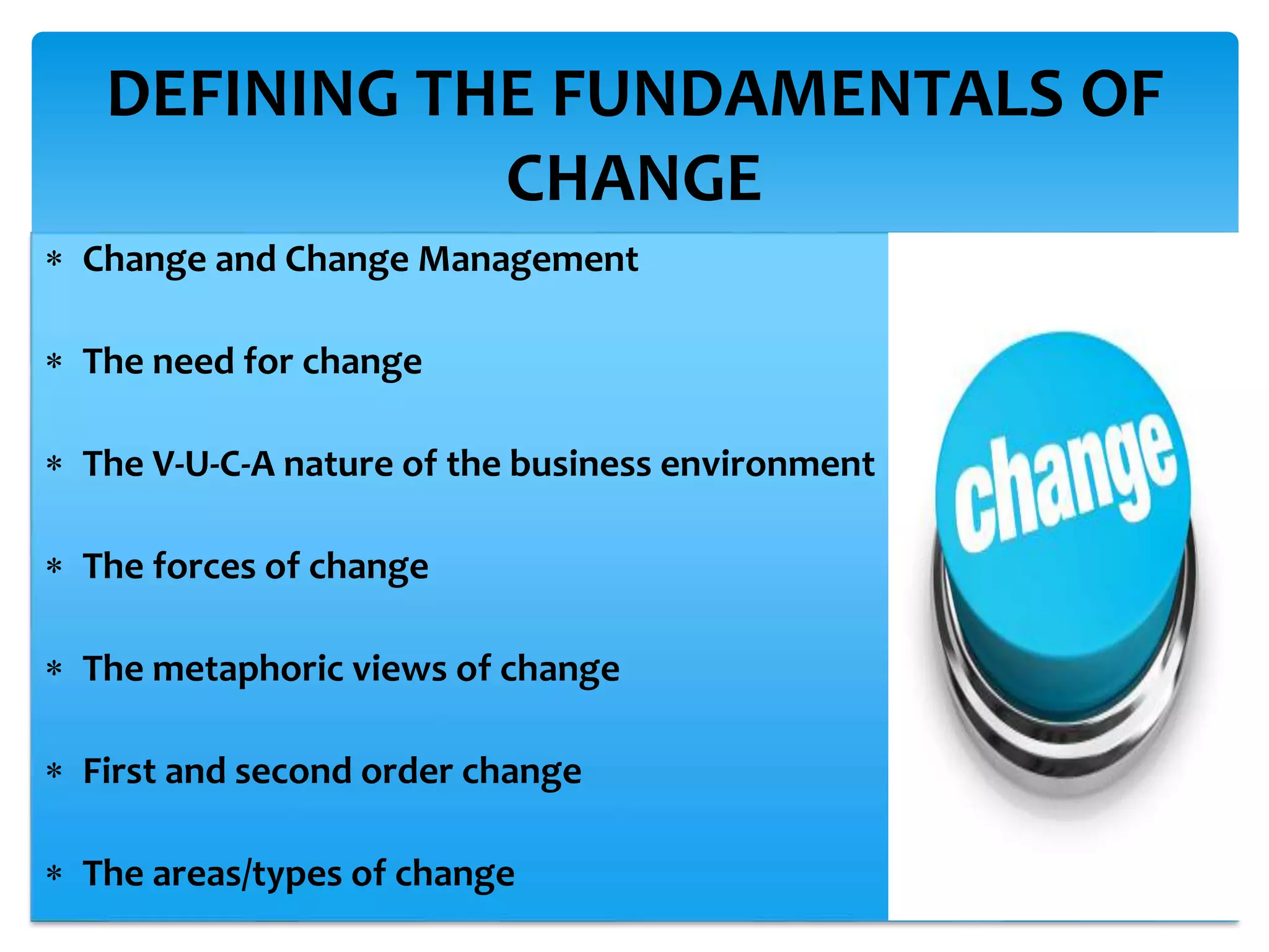 Change management – Principles Process & Tools | PPTX
