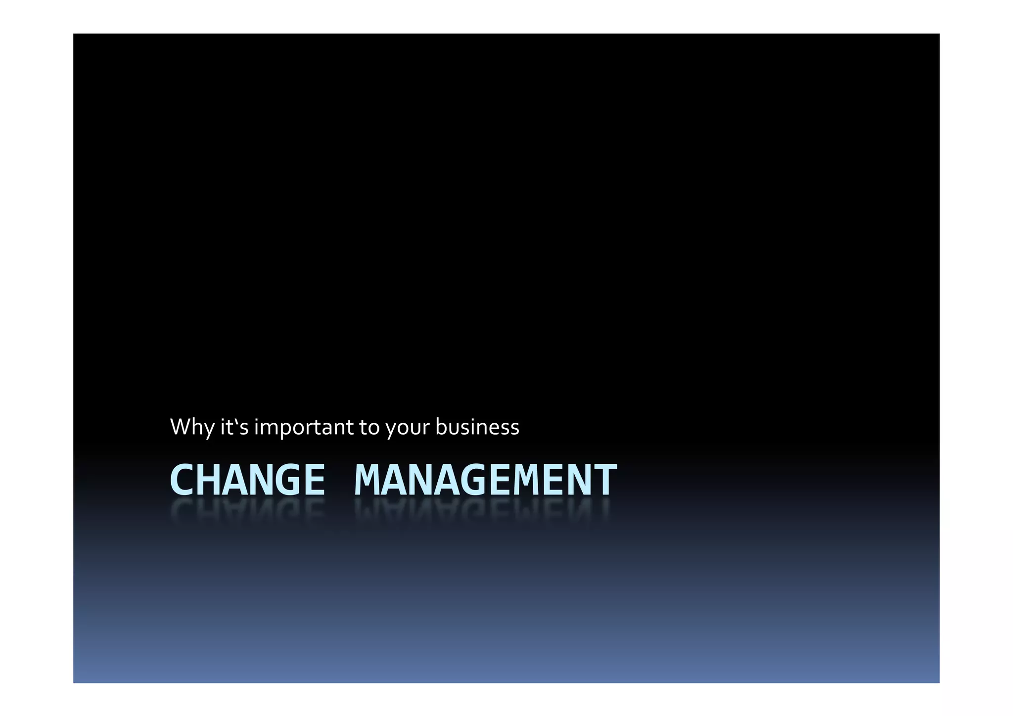 Change Management Overview | PDF