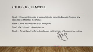 Change management Kotter and Lewin | PPTX