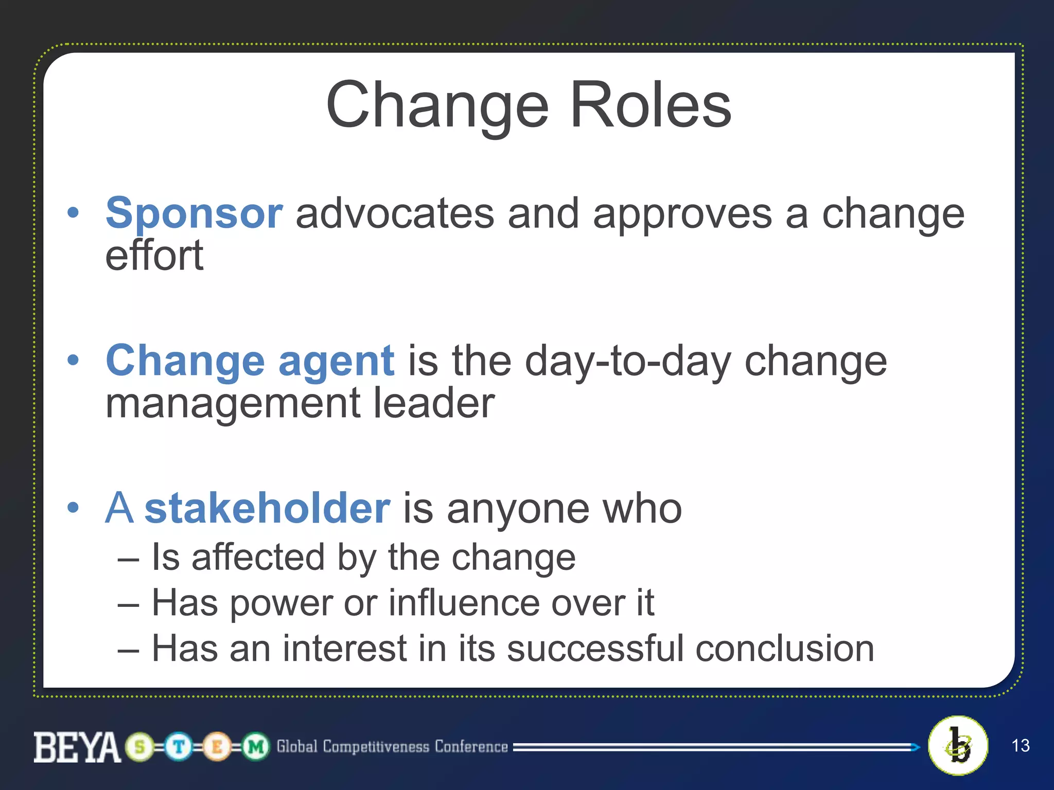 Change Management Soup for the Business Soul: Provide Support and ...