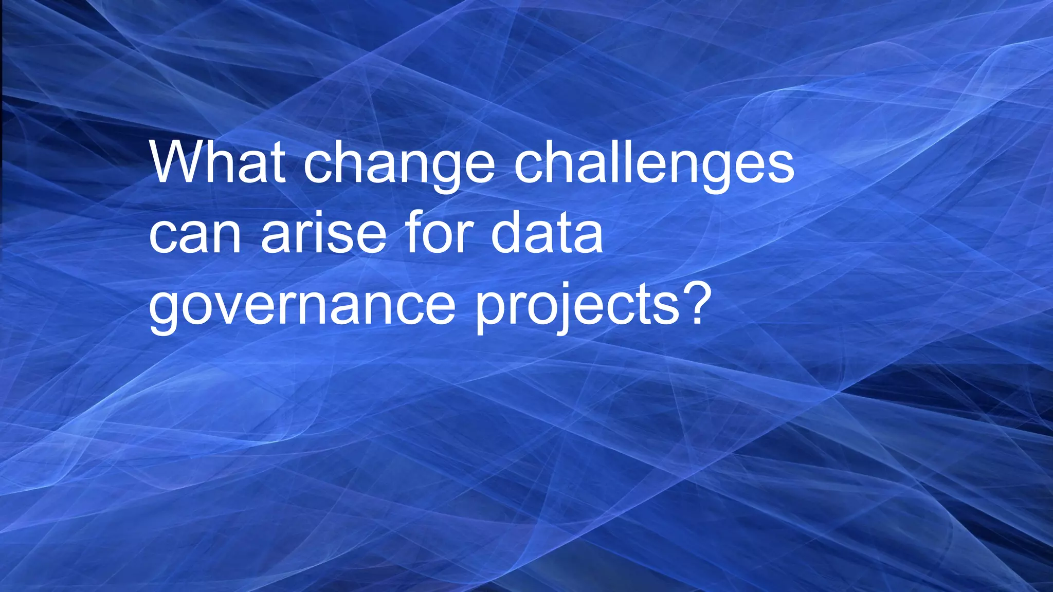 Change management success for data governance | PPT | Free Download