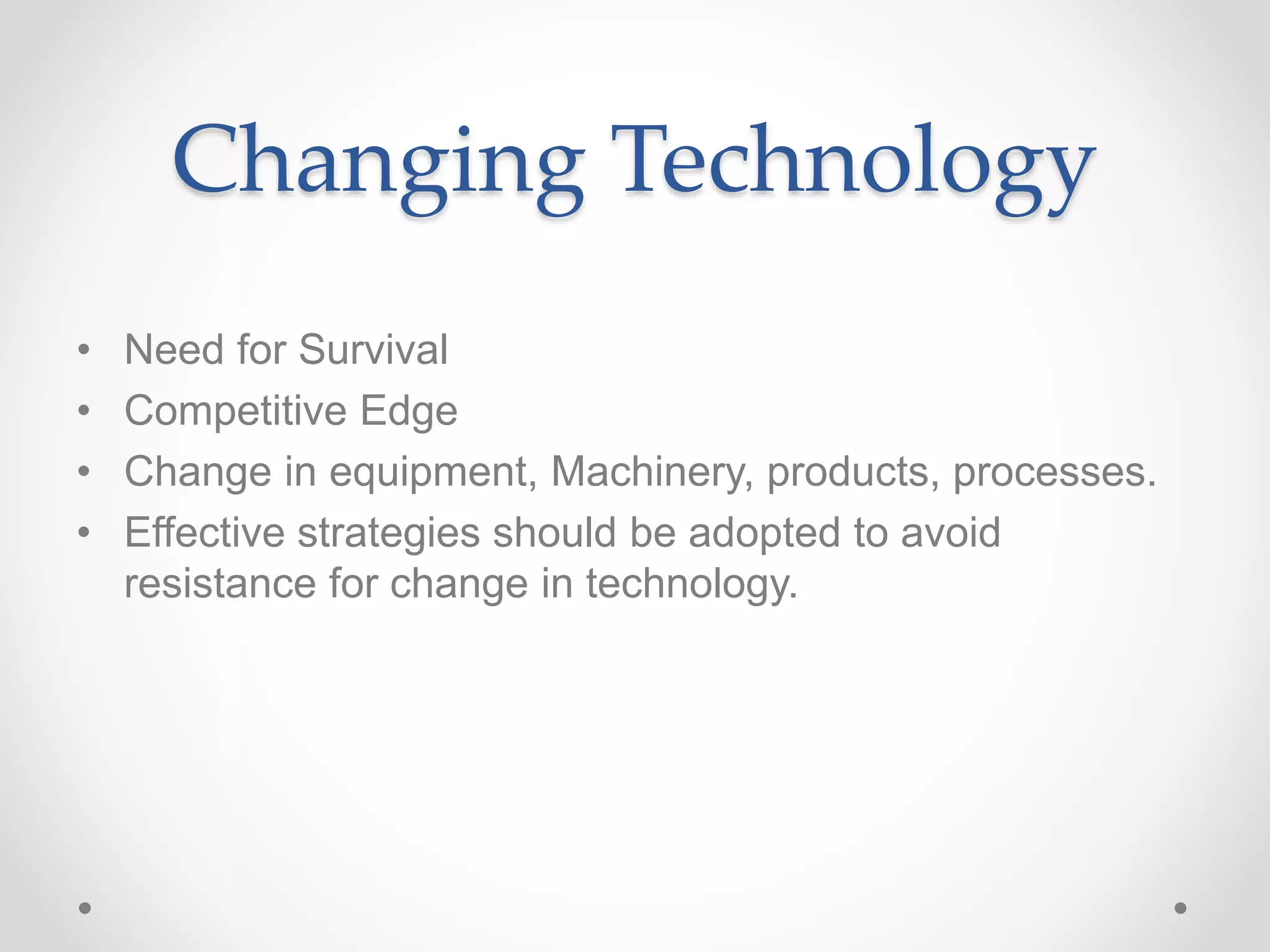 Change management & Technological Change.pptx
