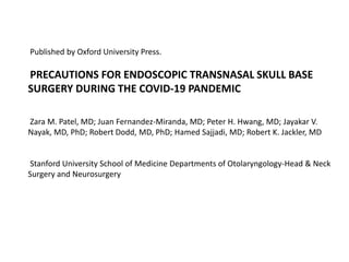 Change of neurosurgical planning during COVID-19 pandemic and endemic ...