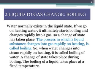 Change of state of matter | PPTX