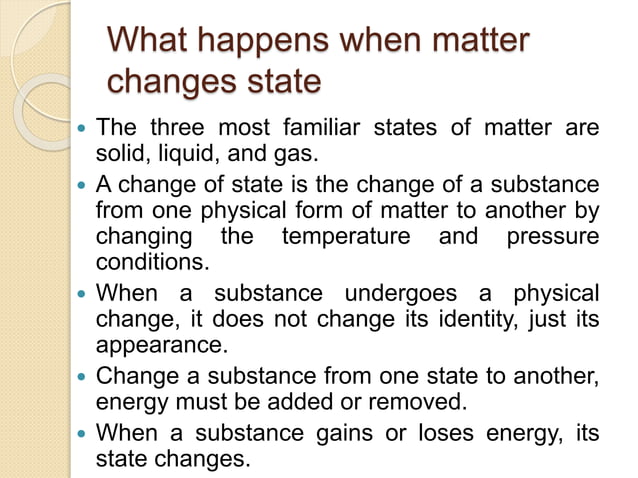 Change of states of matter.pptx | Chemistry | Science