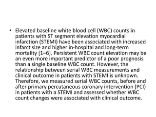 Change of white blood cell count more prognostic | PPT