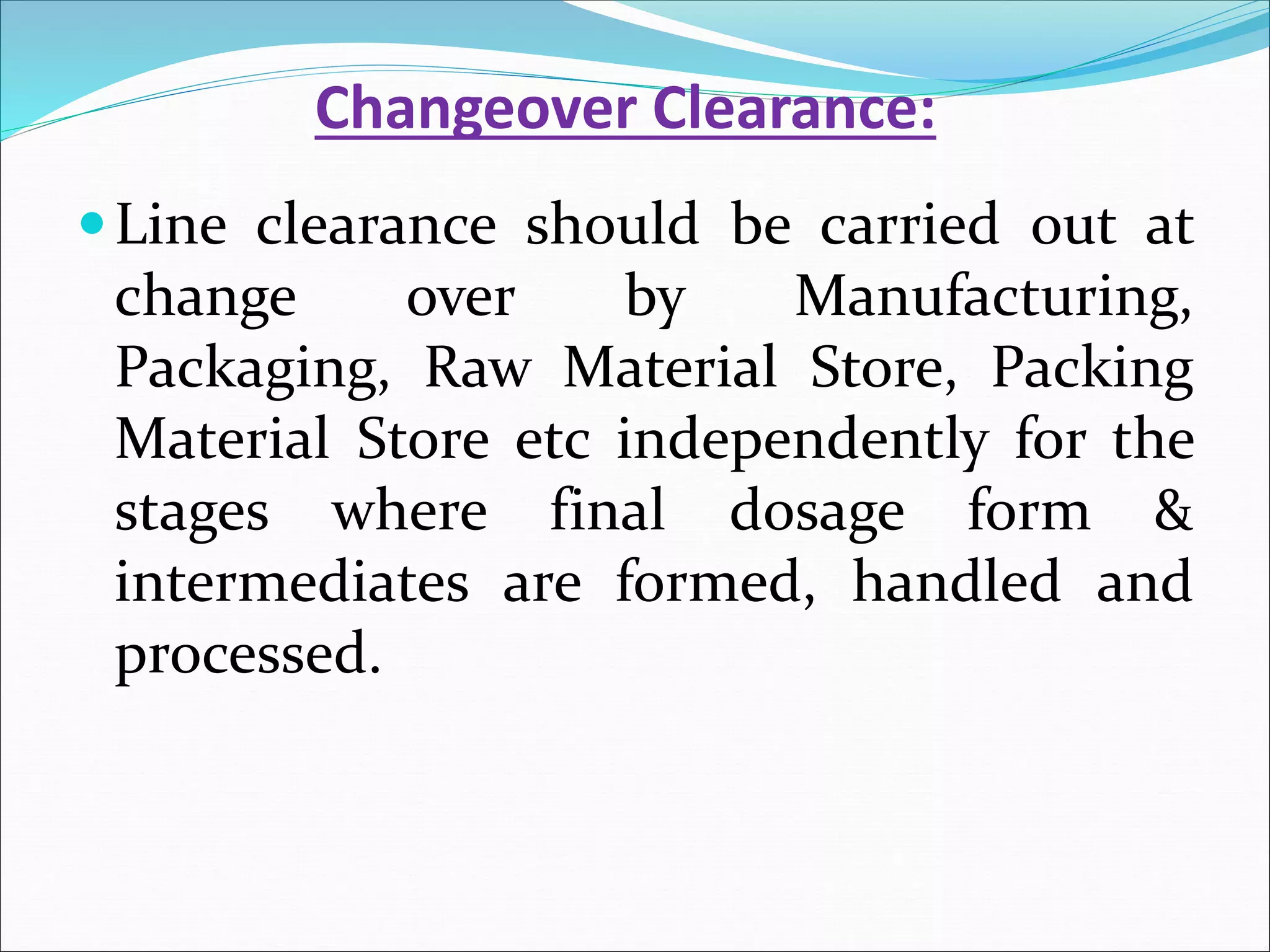 Changeover Clearance | PPT
