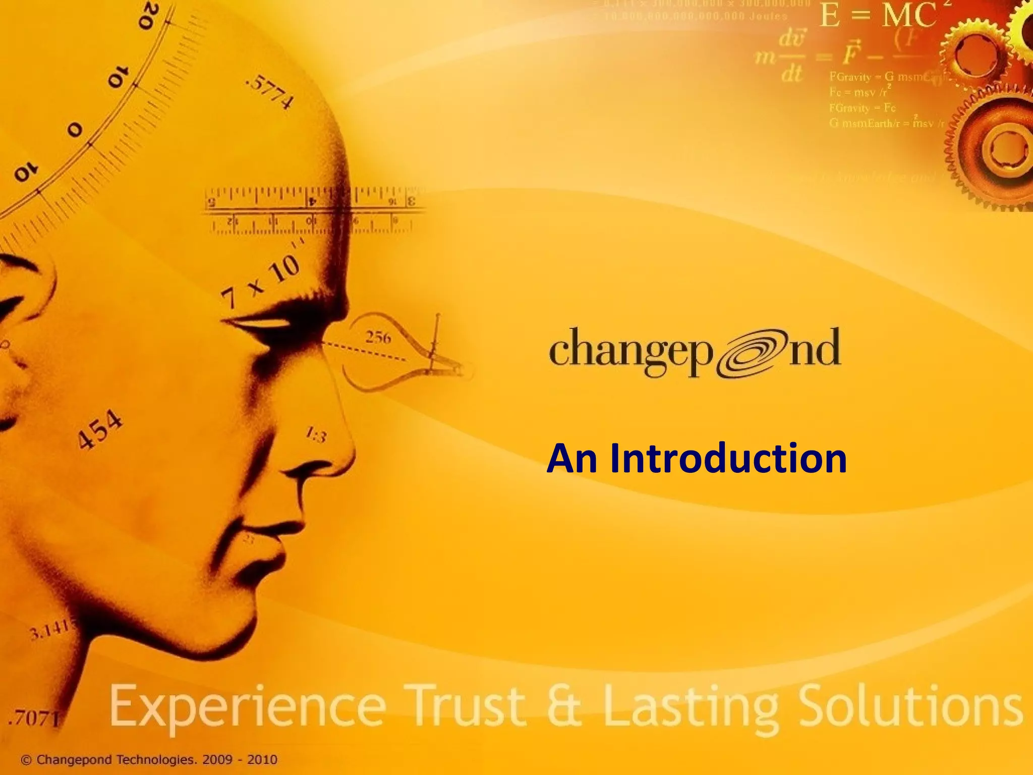 Changepond corporate presentation | PPT | Business | Business and Finance