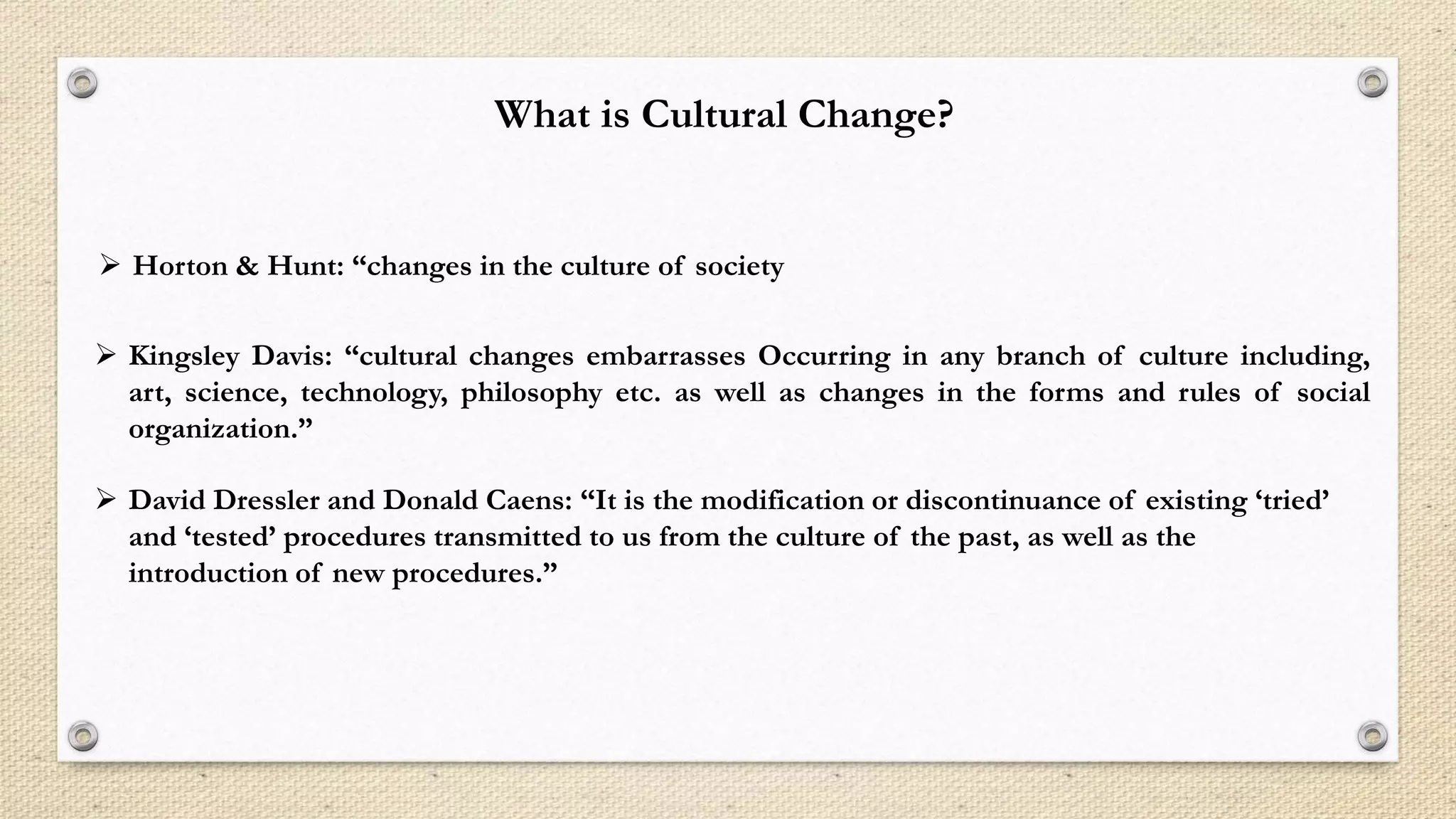 CHANGES IN CULTURE AND SOCIETY.pptx