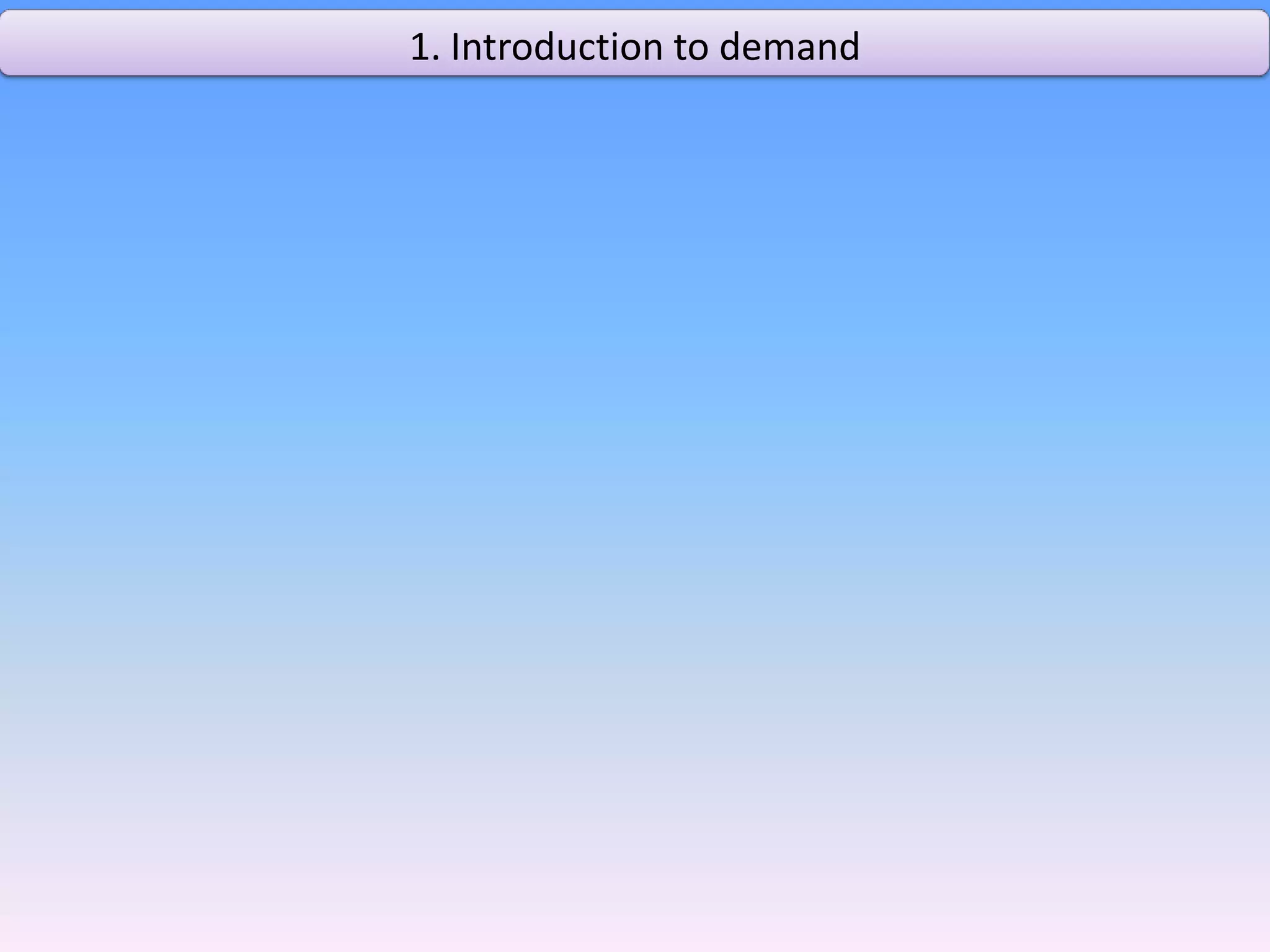 Changes in demand | PPTX