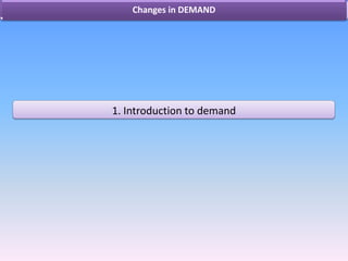 Changes in demand | PPTX