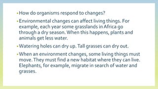 Changes in ecosystem | PPTX | Geography | Science