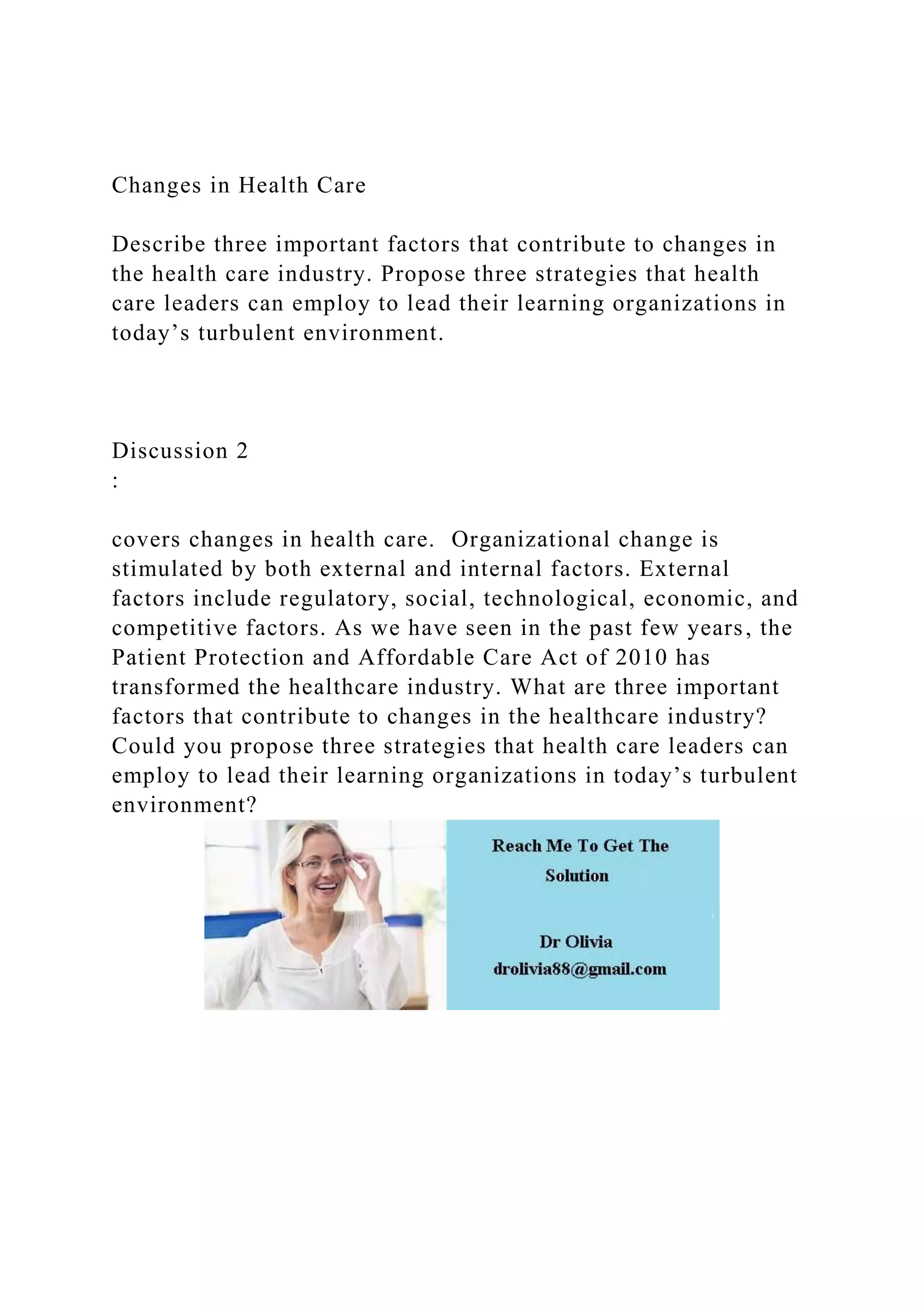 Changes in Health CareDescribe three important factors that co | DOCX ...