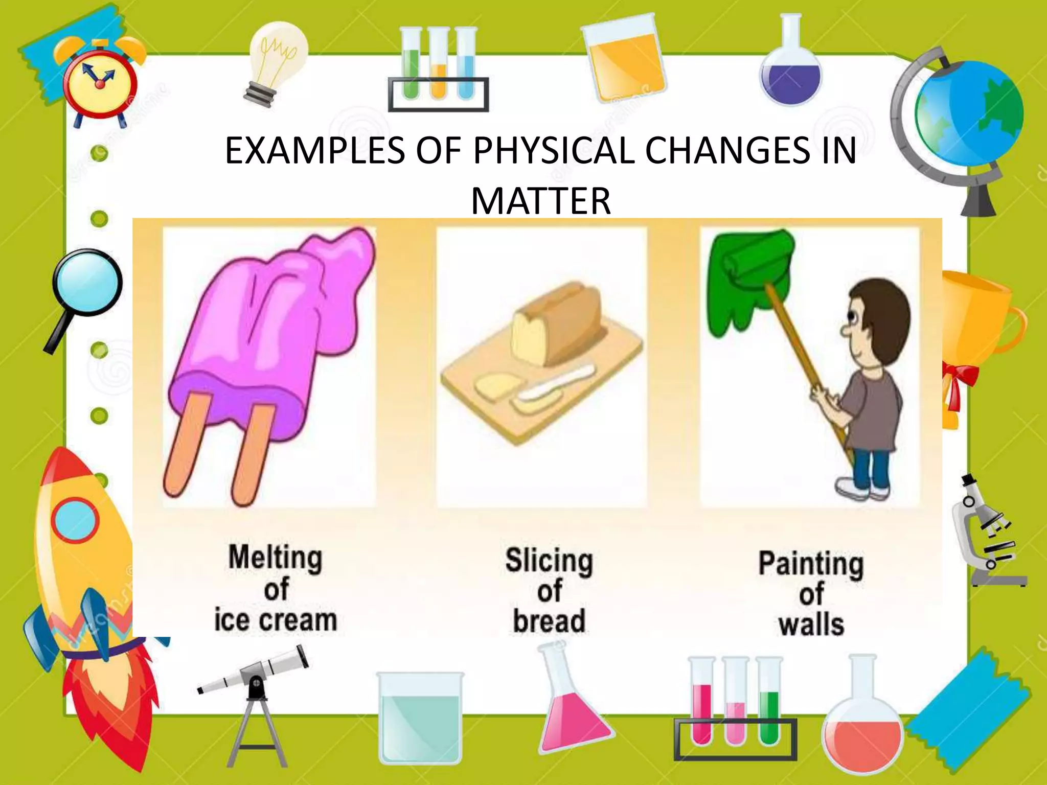 Changes in materials | PPTX