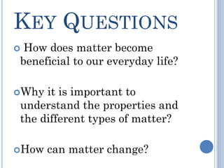 Changes in matter.pptx 20013 2014 ( Physical and chemical change) | PPTX