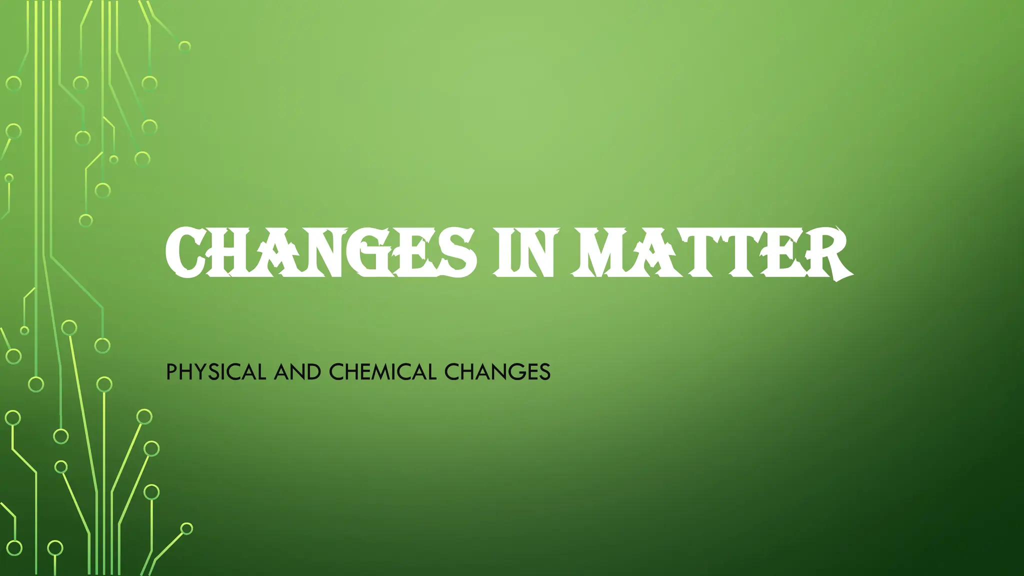 Changes_in_Matter(3)(2).............pptx