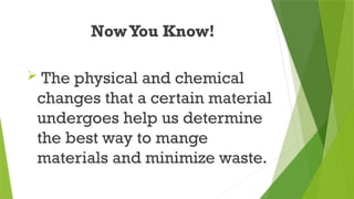 Changes in Matter and Waste Reduction.pptx