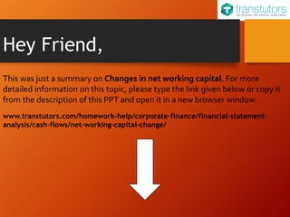 Changes in net working capital | Finance | PPTX